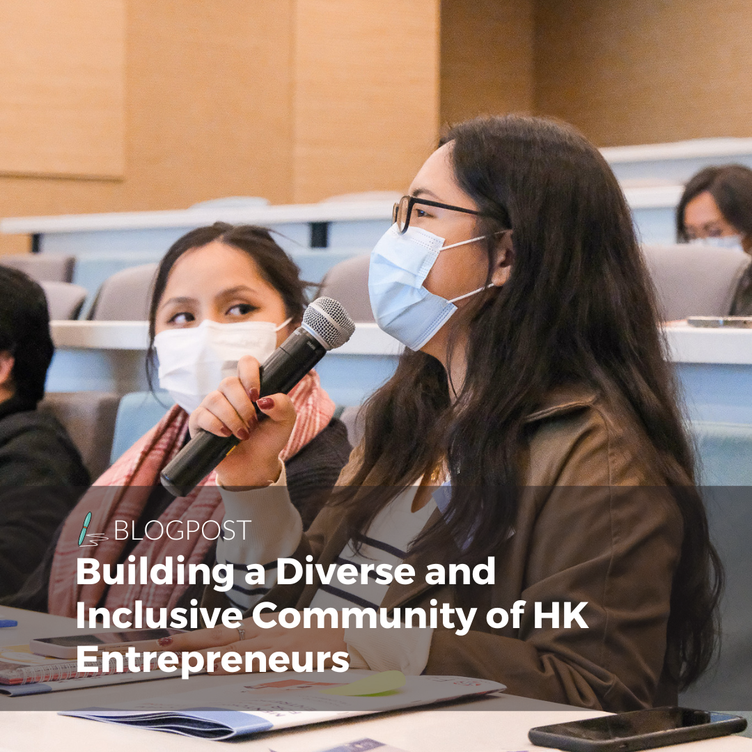 Building a Diverse and Inclusive Community of HK Entrepreneurs ...